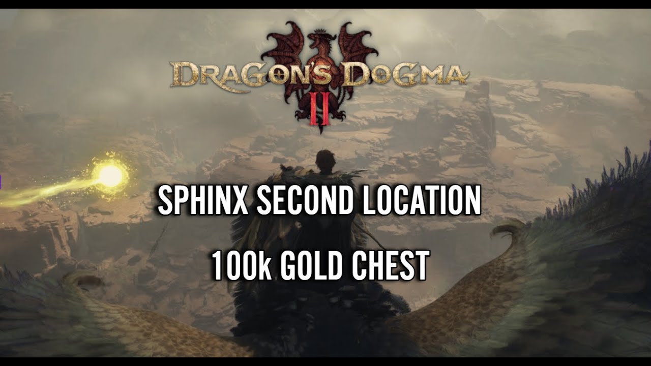 Dragon's Dogma 2 - How To Find The Sphinx Second Location EARLY (100k ...