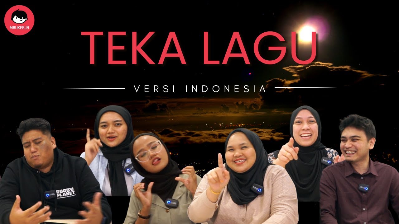 Teka Lagu Versi Indonesia | #MauChallenge - YouTube