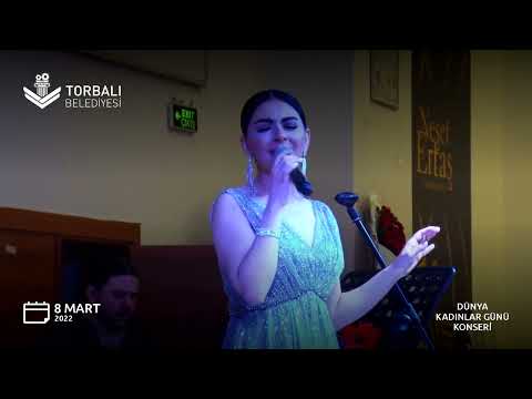 8 Mart Dünya Kadınlar Günü Fatma İşcan Konseri- Torbalı Belediyesi Web TV