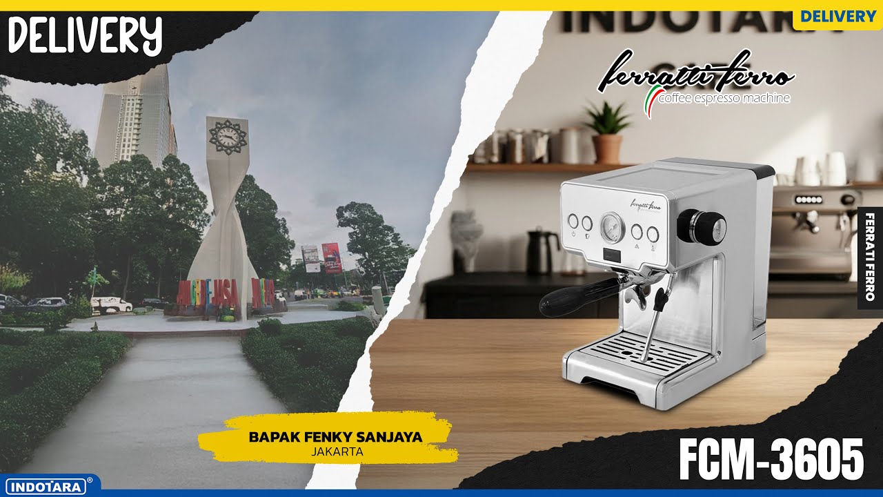 DELIVERY 50 UNIT FERRATTI FERRO COFFEE MACHINE FCM-3605 UNTUK BAPAK ...