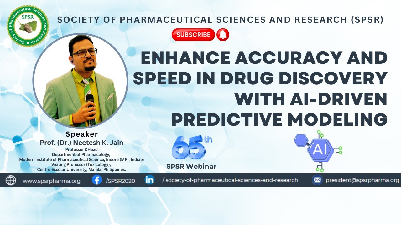65th SPSR Webinar on Enhance Accuracy and Speed in Drug Discovery with ...