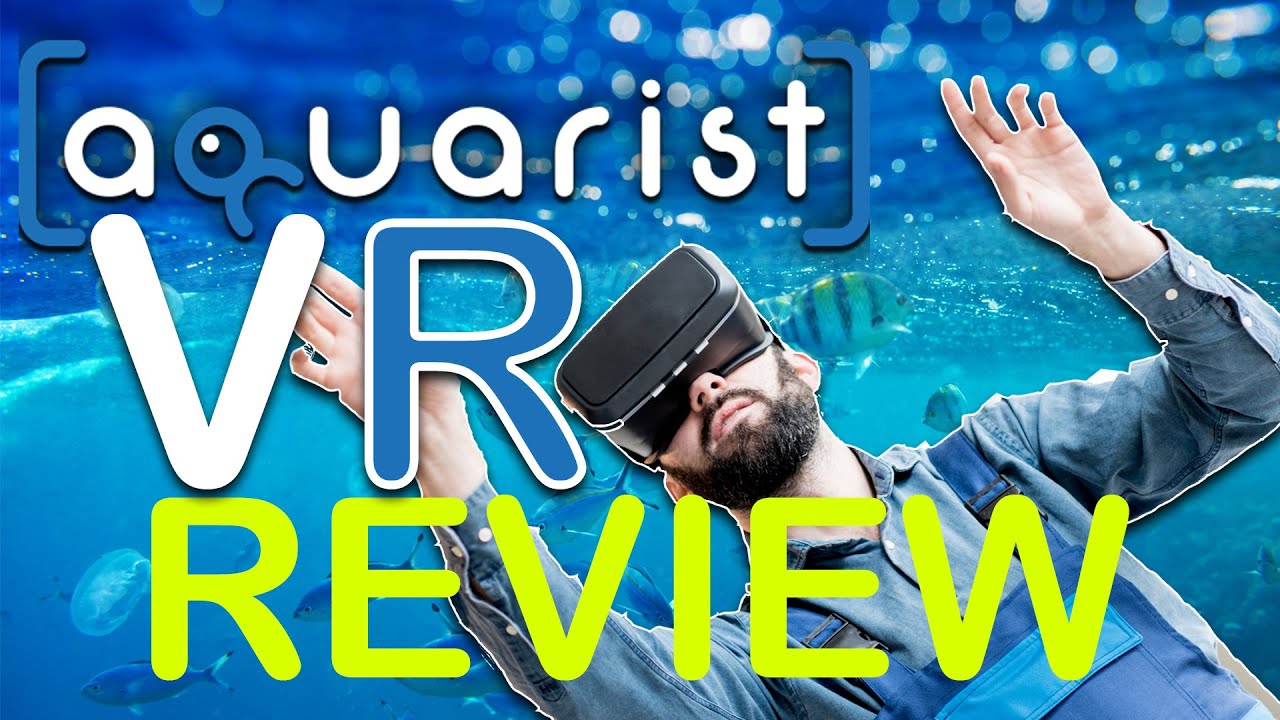 Aquarist VR REVIEW | It's Aquarist, but in VR! - YouTube