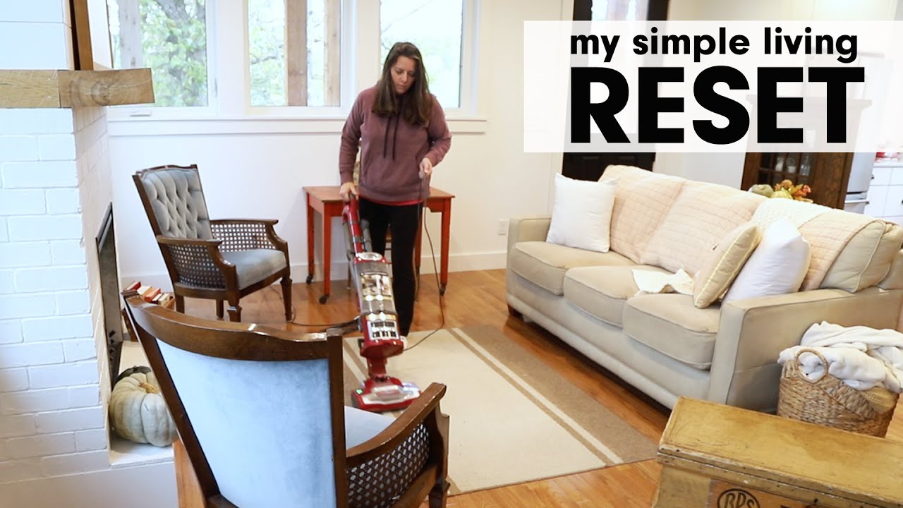 MINIMALIST Living | My Simple Living Home RESET Routine - YouTube