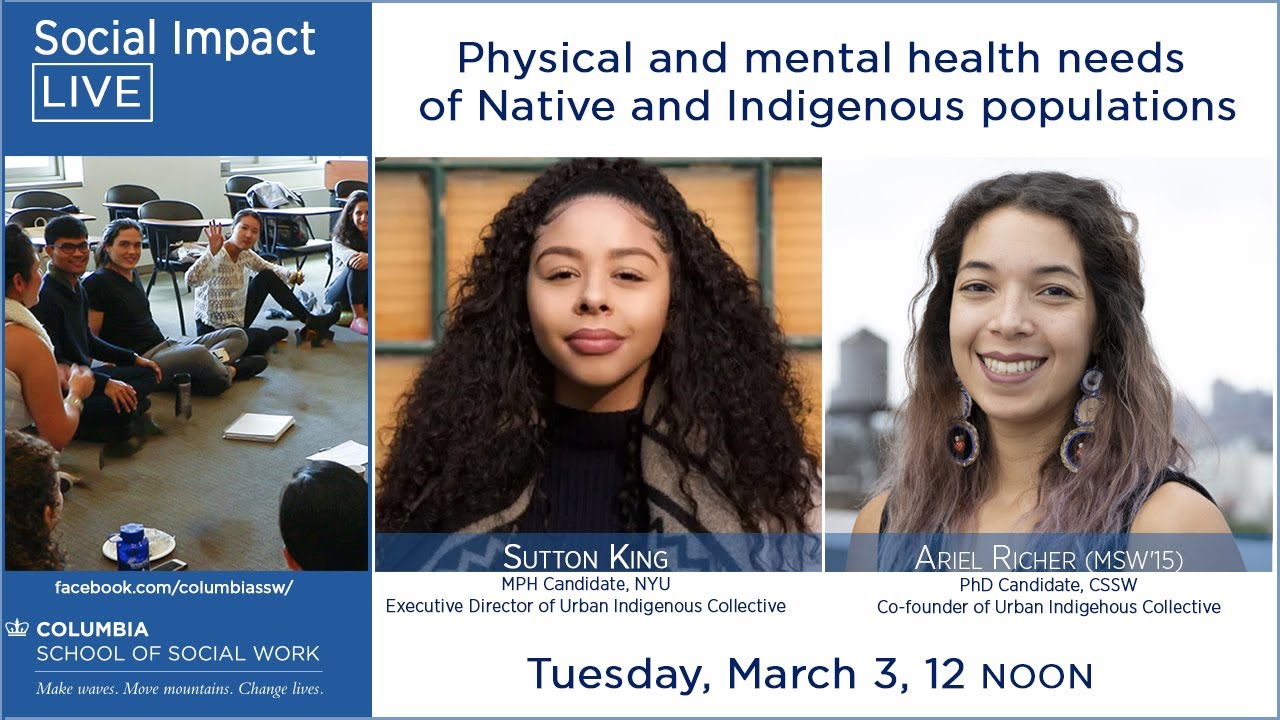 Social Impact LIVE: Health Needs of Native and Indigenous Populations ...
