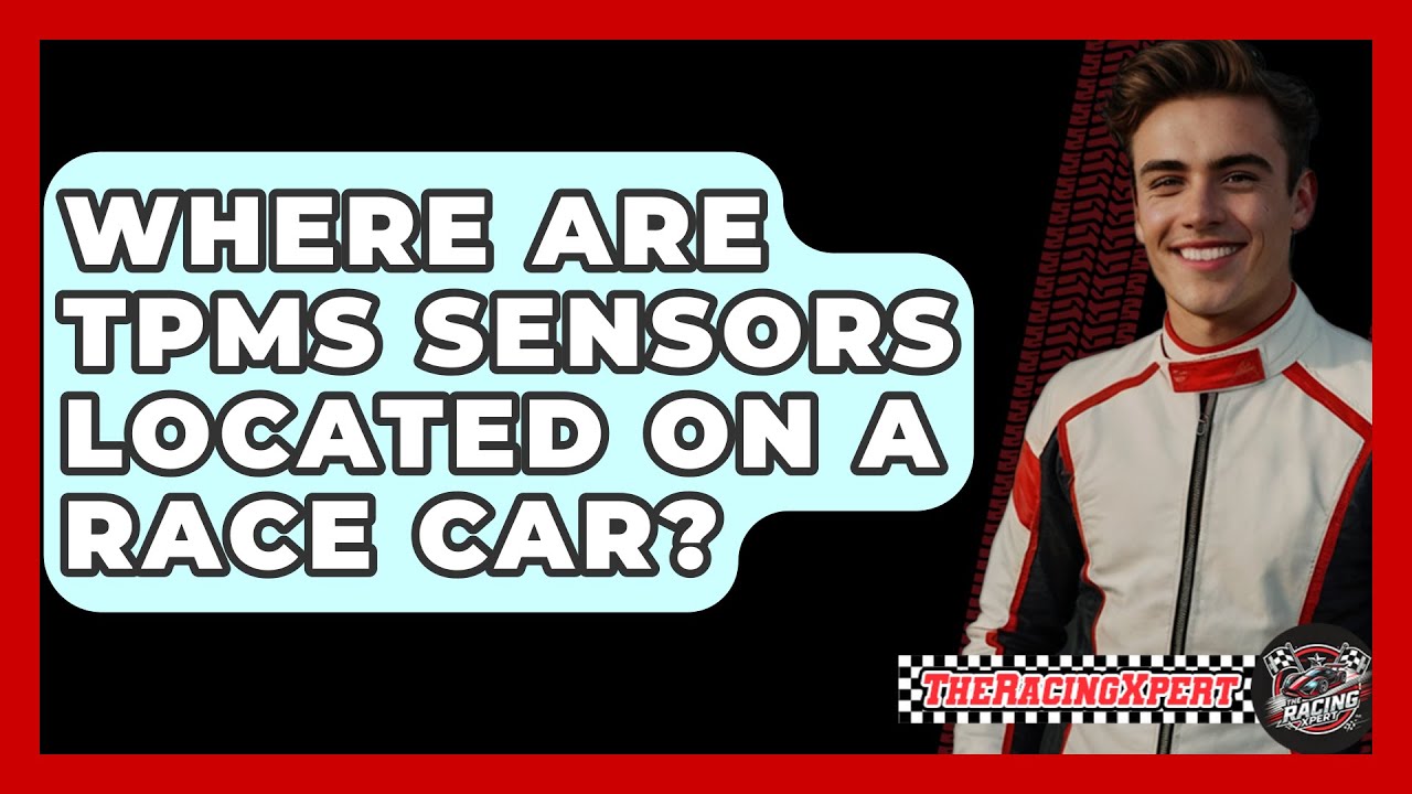 Where Are TPMS Sensors Located On A Race Car? - The Racing Xpert - YouTube