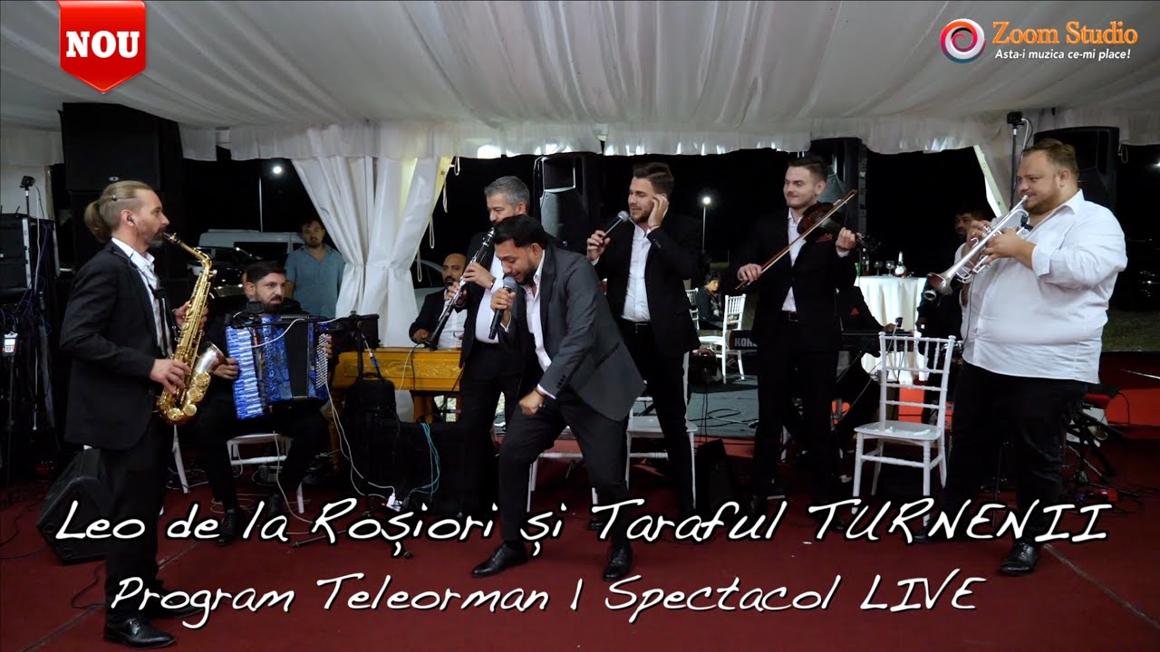 Leo de la Rosiori si Taraful TURNENII PROGRAM TELEORMAN 🔥 Spectacol ...