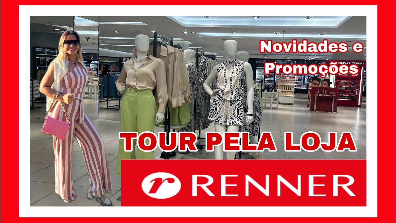 TOUR PELA LOJA RENNER COM NOVIDADES E PROMOÇÕES - YouTube