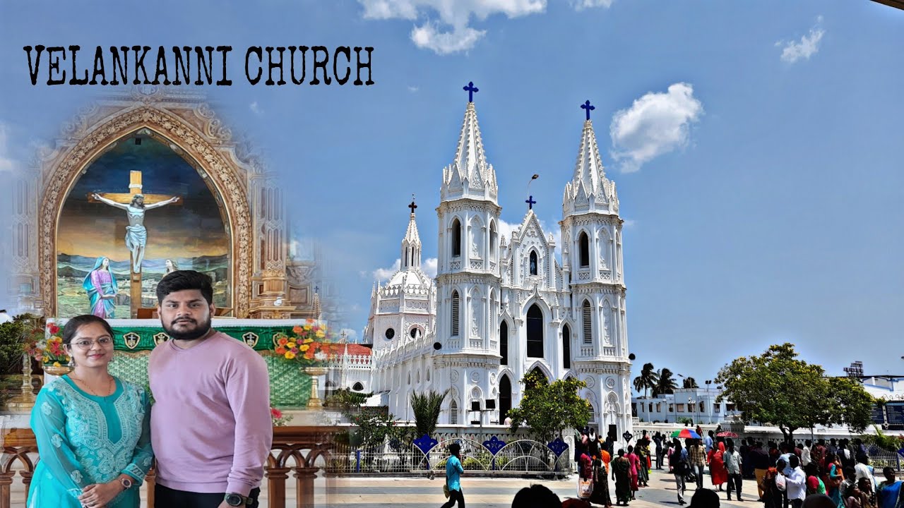 Velankanni Church, Tamil Nadu - YouTube