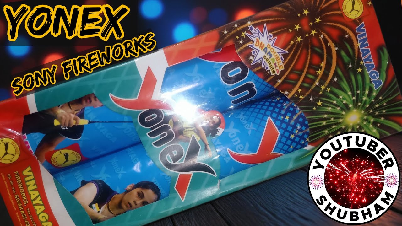 Yonex : Sony Vinayaga Fireworks : Diwali SkyShot Testing - YouTube