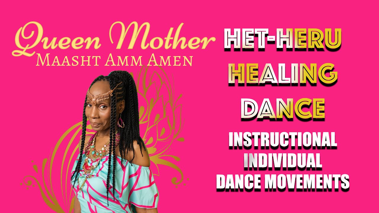 Het Heru Healing Dance (1998) : Individual Dance Movements | Queen ...