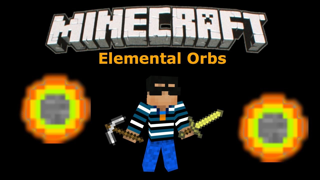 MINECRAFT MOD SHOWCASE Elemental Orbs Mod Showcase 1.6.4, 1.7 - YouTube