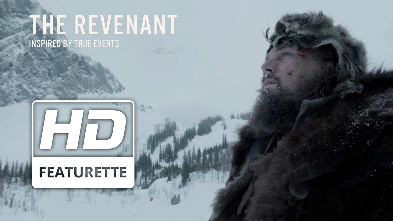 The Revenant | 'Director of Photography' | Official HD Featurette 2016 ...