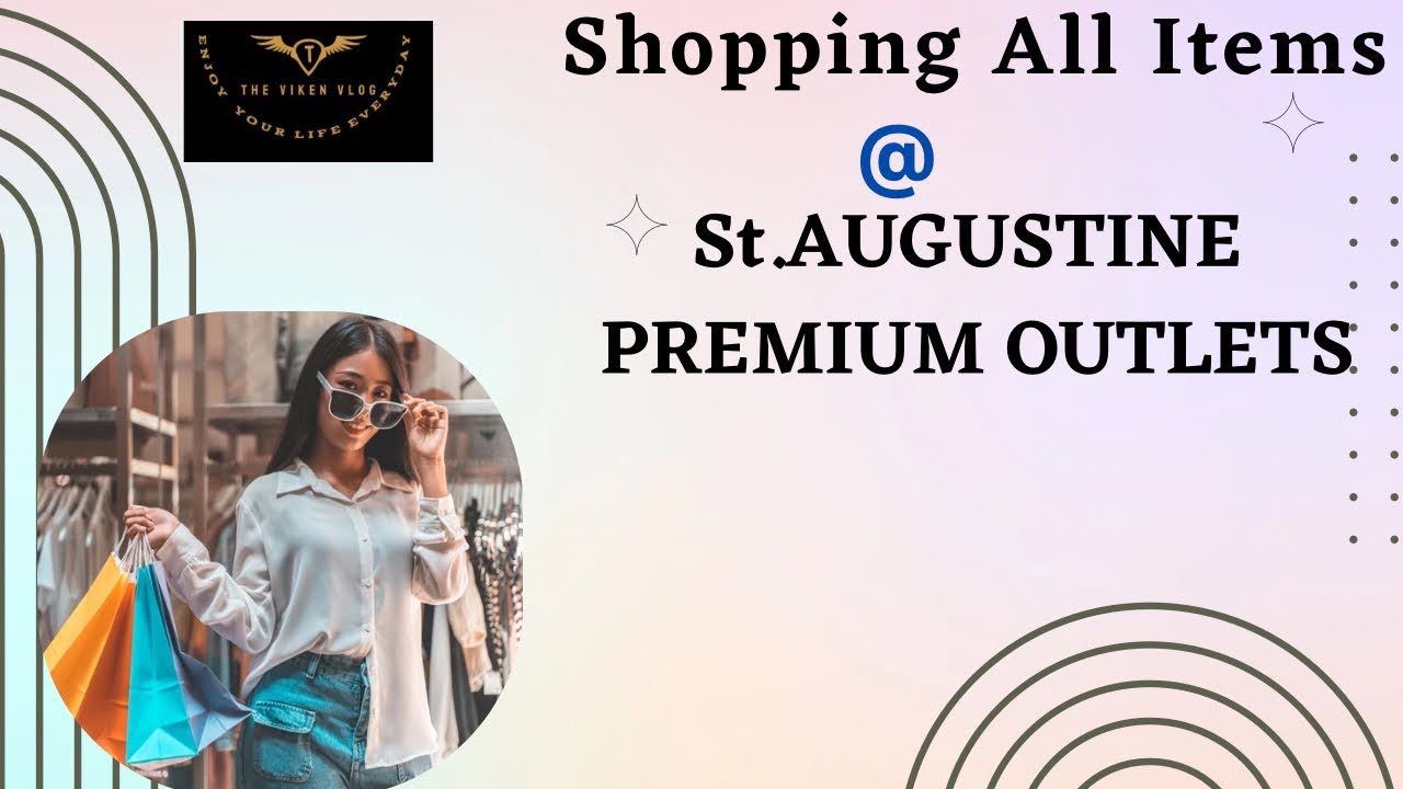 SHOPPING LUXURY BRANDS AT ST AUGUSTINE PREMIUM OUTLETS - YouTube