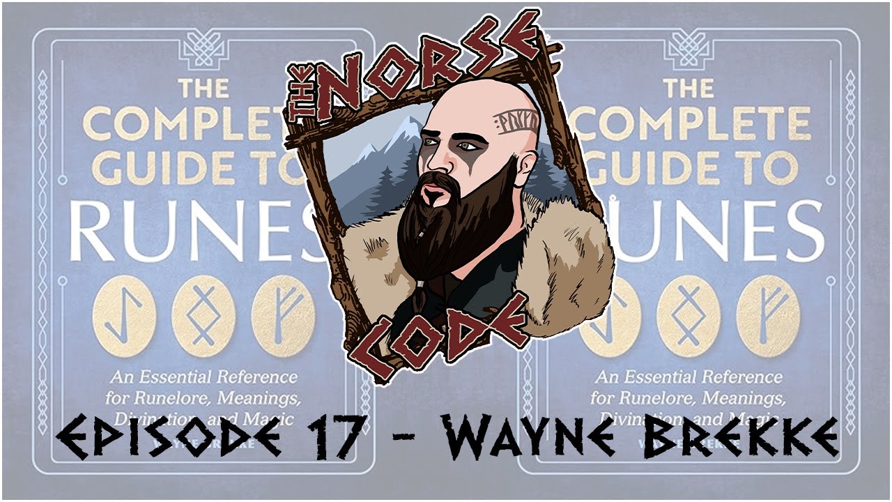 The Norse Code Podcast - Episode 17 - Wayne Brekke - YouTube