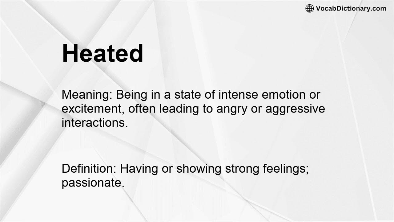 Heated Meaning YouTube heated-meaning-youtube
