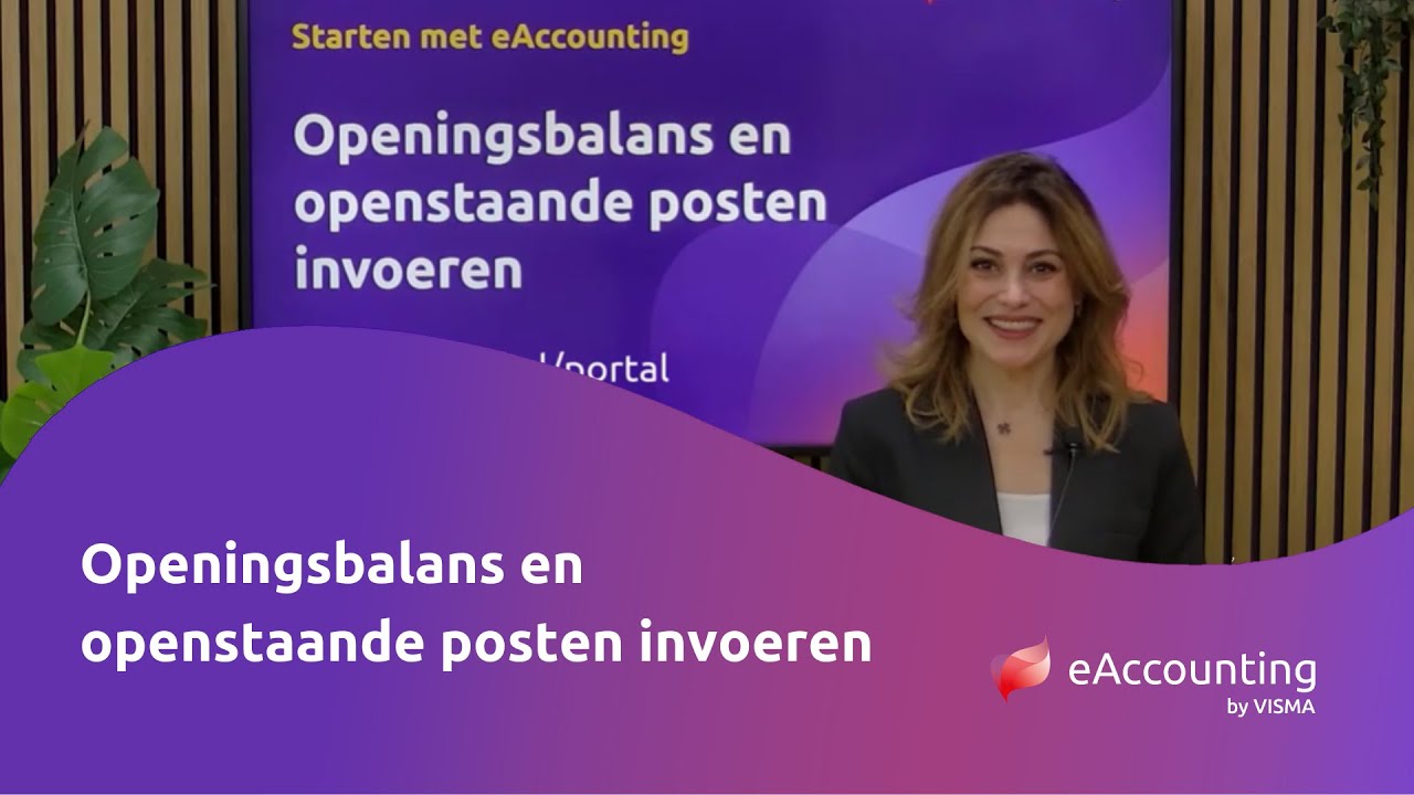 Openingsbalans en openstaande posten invoeren - YouTube