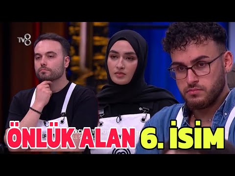 Masterchef de 6. Önlüğü alan isim belli oldu kim elendi?
