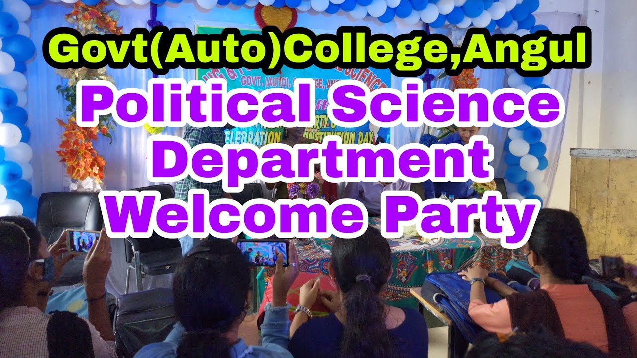 Angul College (Auto) Political Department Welcome Ceremony Party - YouTube