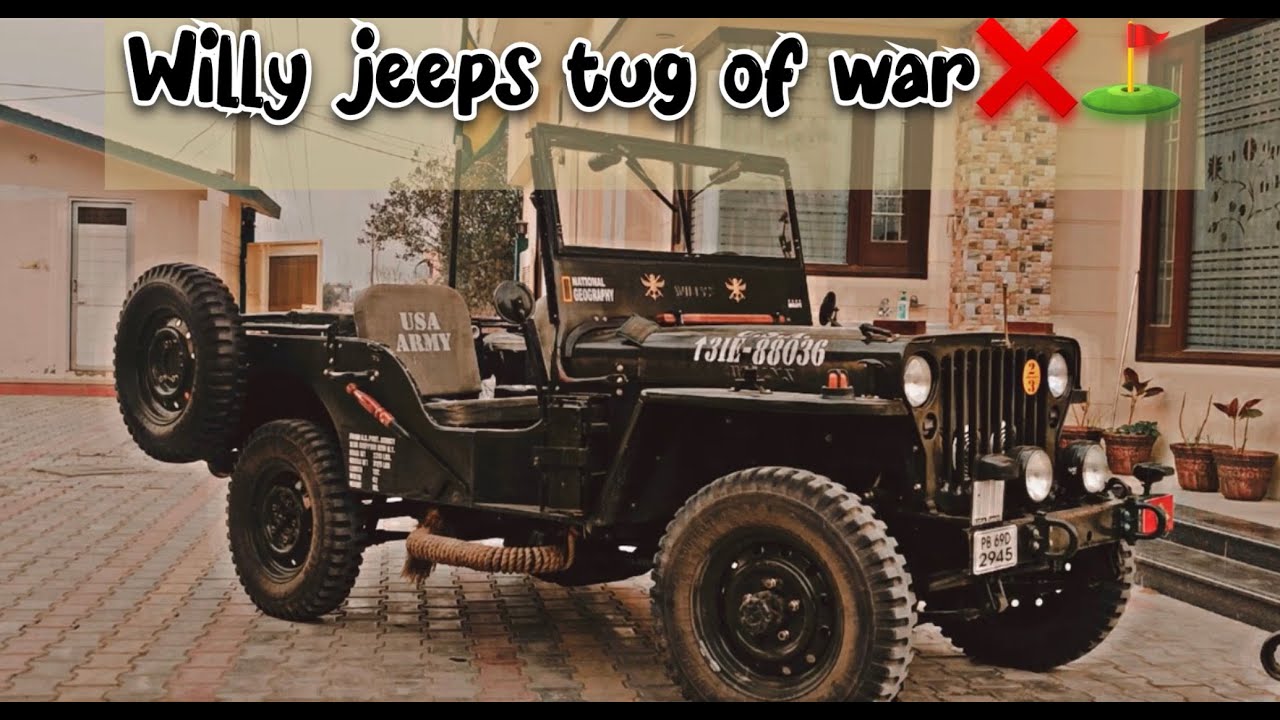 Willy jeeps tug of war ⛳️ - YouTube