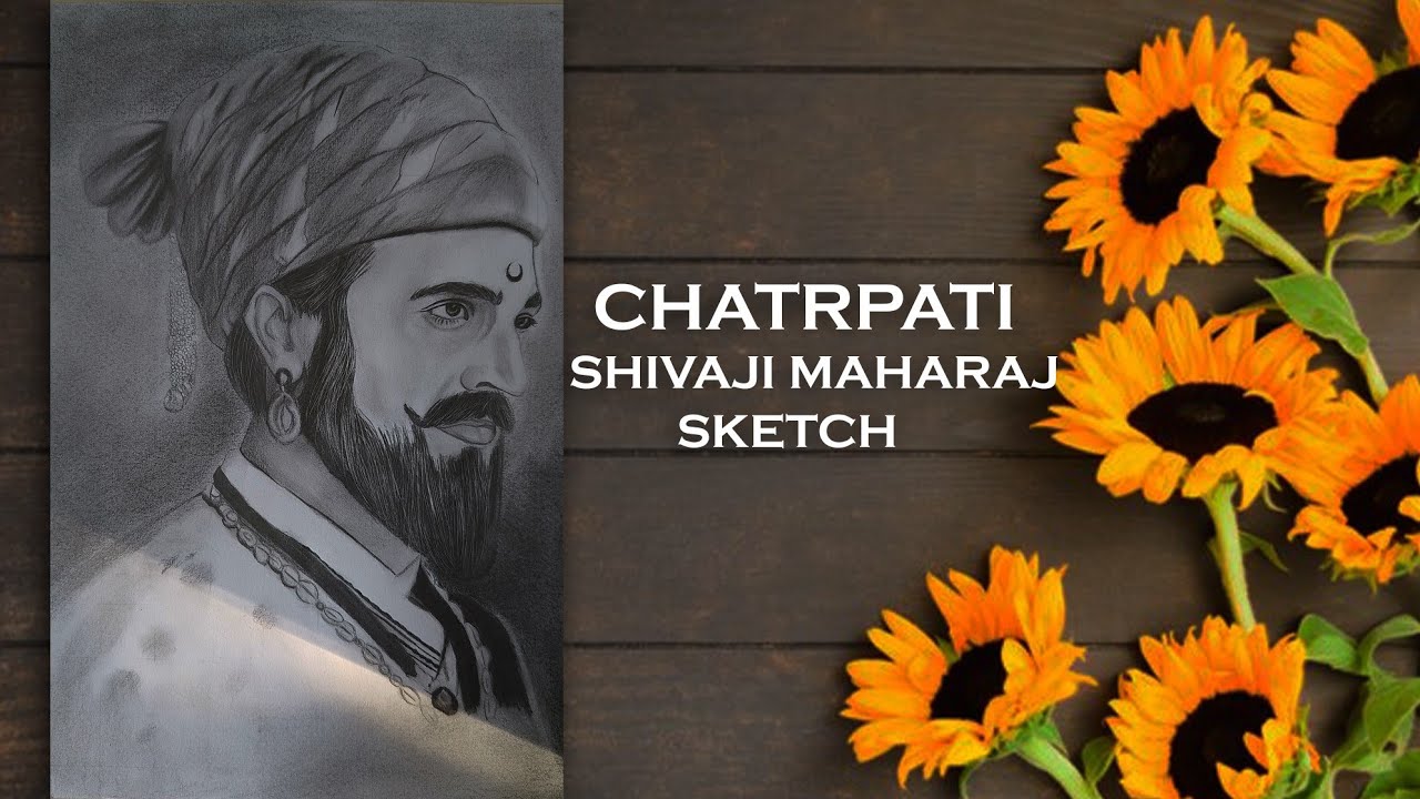 Chatrapati Shivaji Maharaj Sketch#chatrapatishivajimaharaj - YouTube