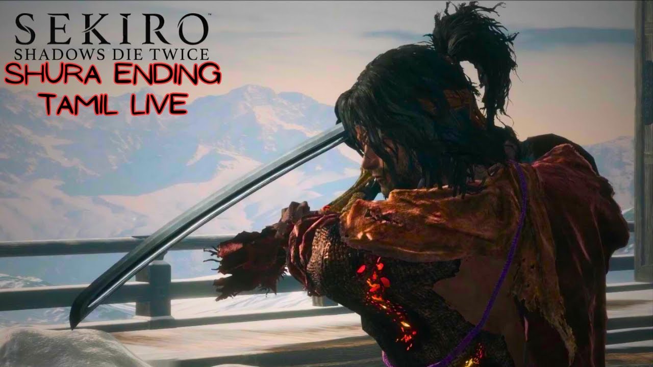 Sekiro Shadow Dies Twice-Shura Ending | Monzz Playz - YouTube