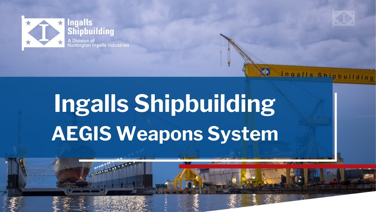 AEGIS Weapons System - Ingalls Shipbuilding - YouTube
