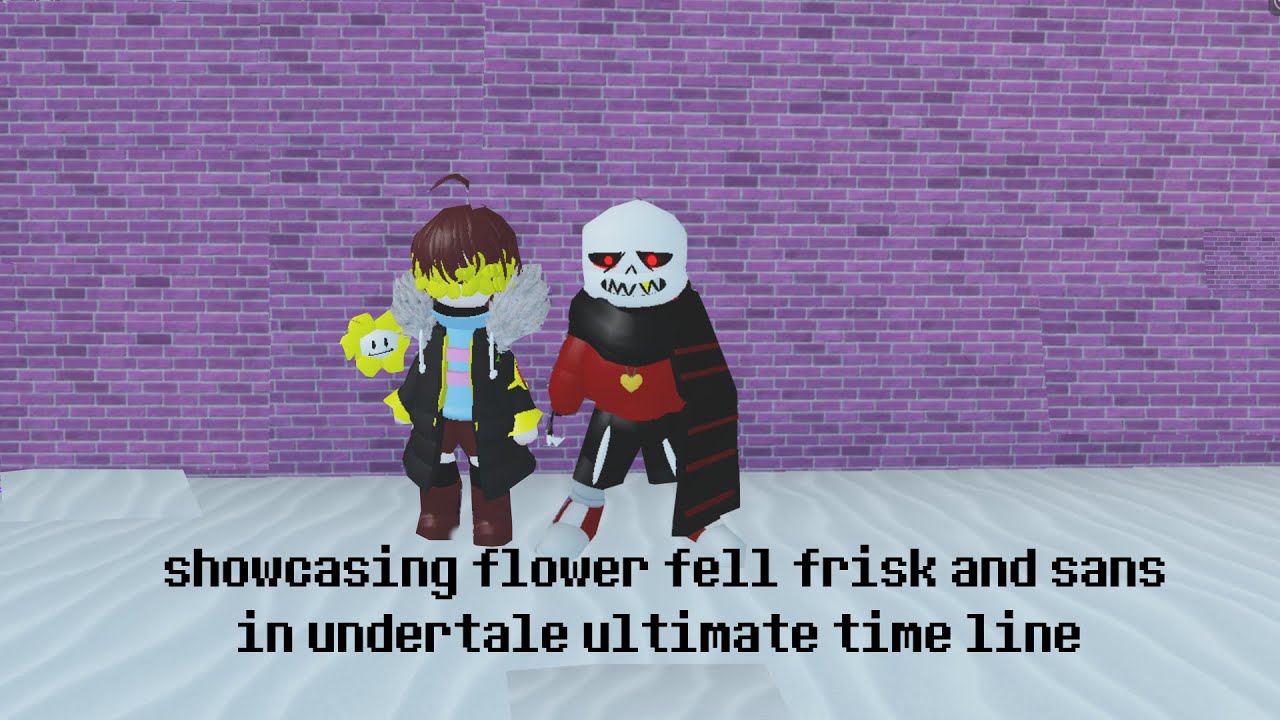 showcasing flower fell sans and frisk in undertale ultimate timeline ...