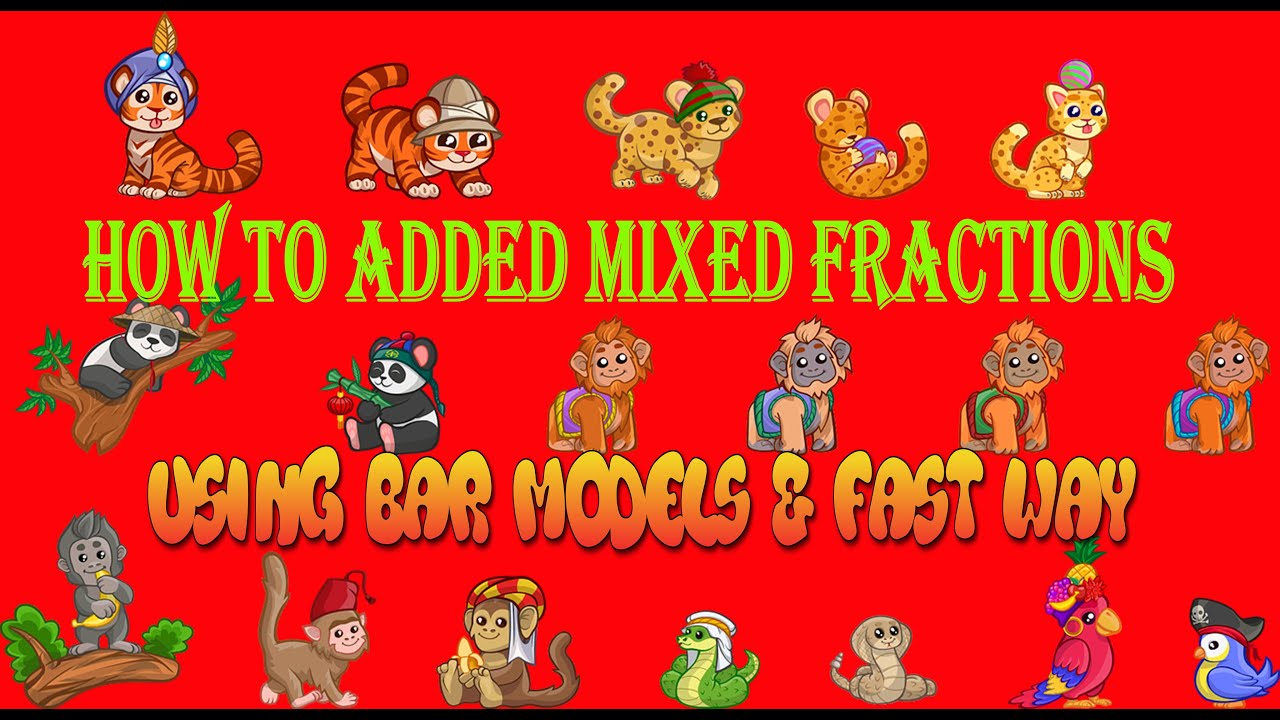 How to Adding Mixed Fractions Using Bar Models and Fast Way (Grade 5 ...