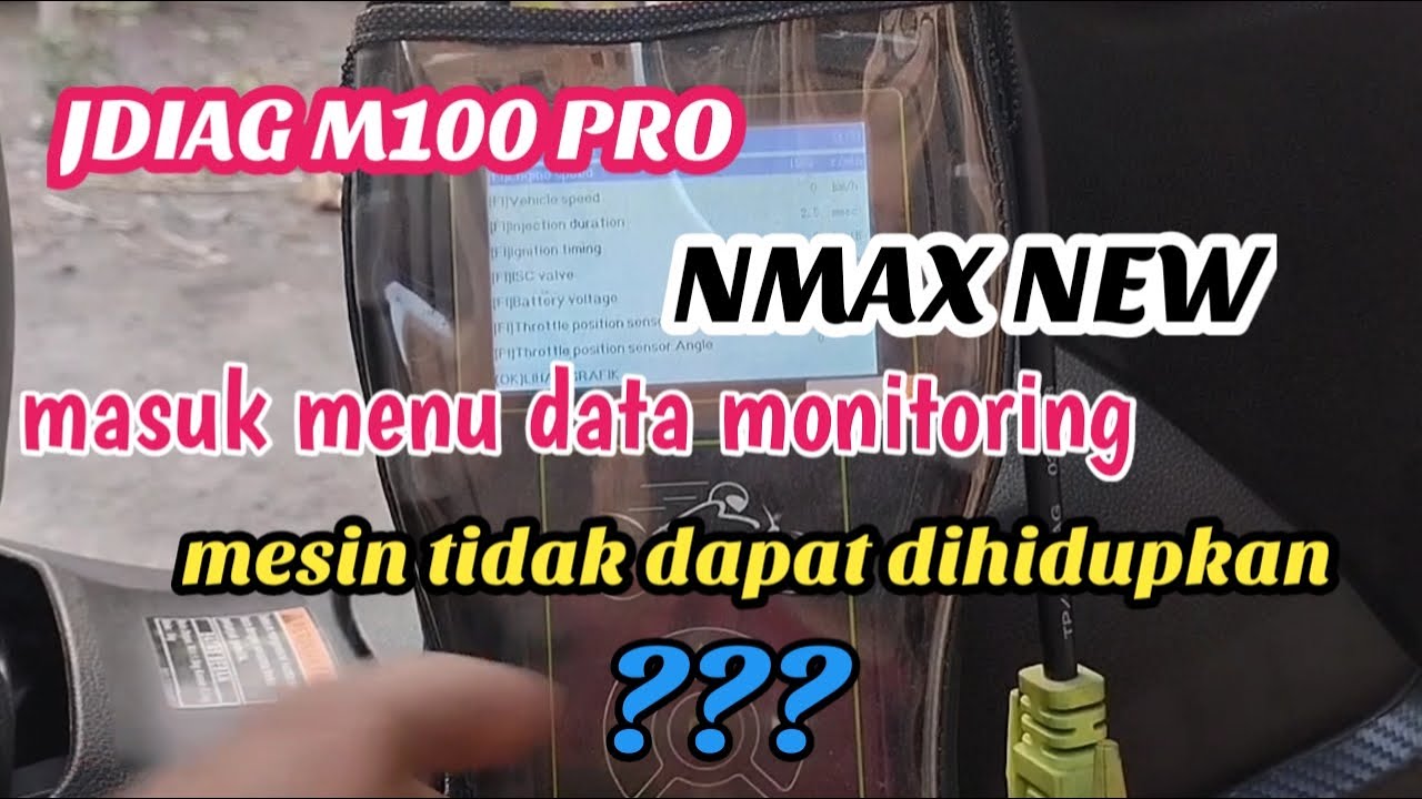 JDIAG M100 PRO "CARA MASUK DATA MONITORING NMAX NEW AGAR MESIN BISA ...