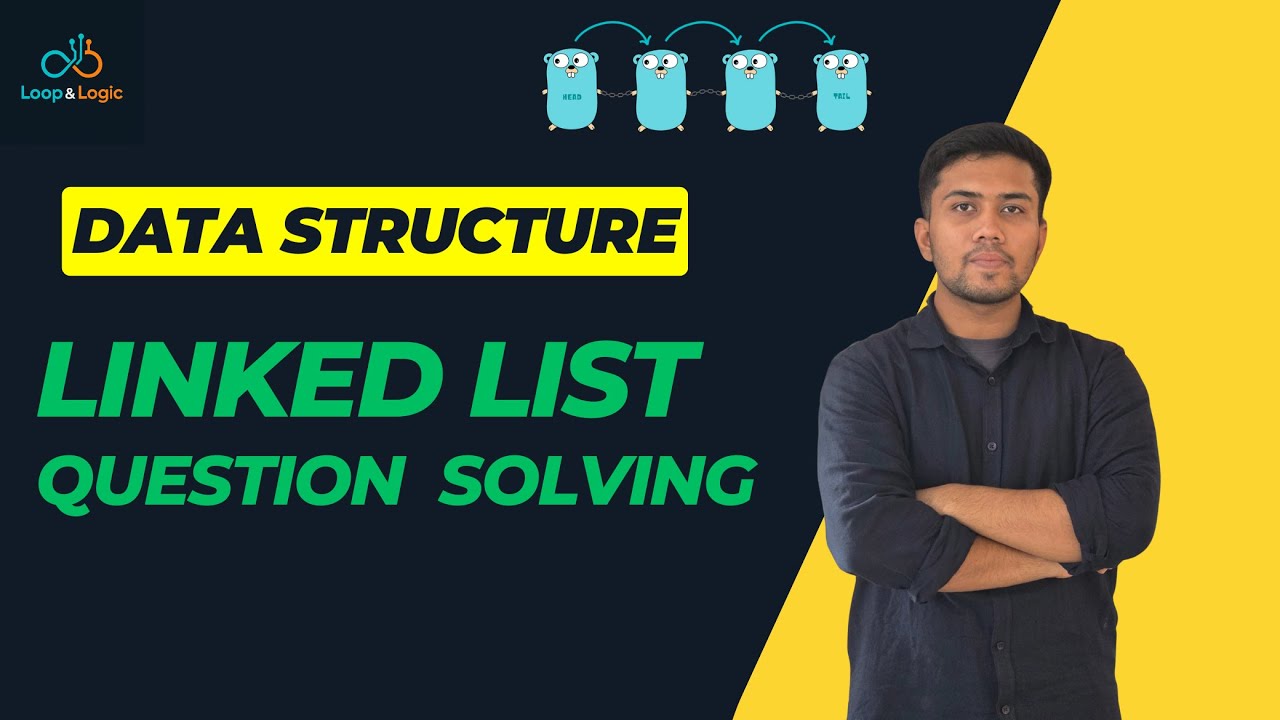 Linked List - Data Structures || Previous Semester Question Solving ...