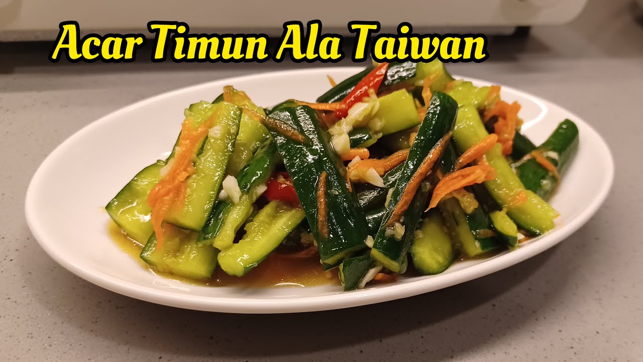 Acar Timun Ala Taiwan, Liang pan Siau huang kua, Acar Mentimun Ala ...