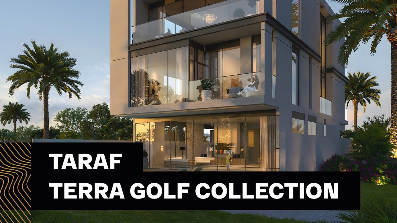 Terra Golf Collection by Taraf — Villas & Townhouses in Jumeirah Golf ...