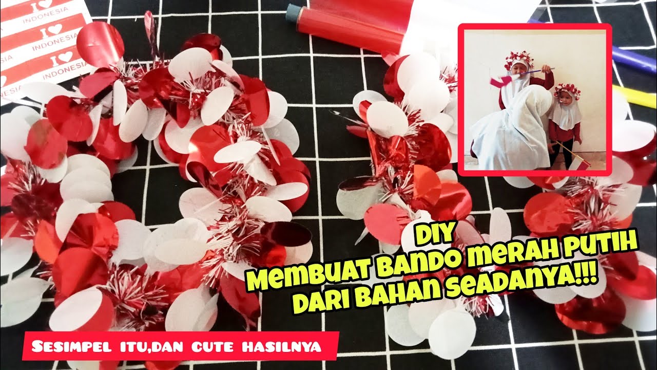 Bikin ini di jamin makin cute di hari lomba Agustusan | DIY | Membuat ...