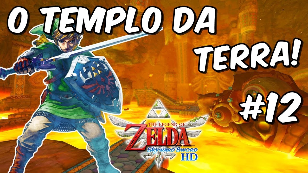 O Templo da Terra! | The Legend of Zelda: Skyward Sword HD #12 - YouTube