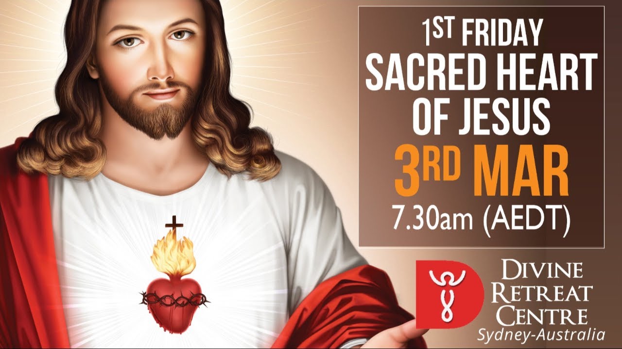 First Friday, Sacred Heart, Way of the Cross and Catholic Mass Online ...