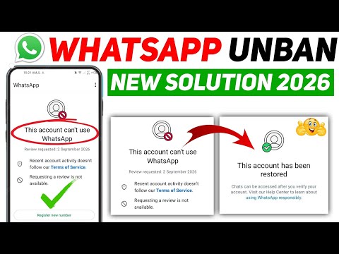 Whatsapp Ban Problem New 2026 ✅ (100% Working) || This account can't use Whatsapp New 2026