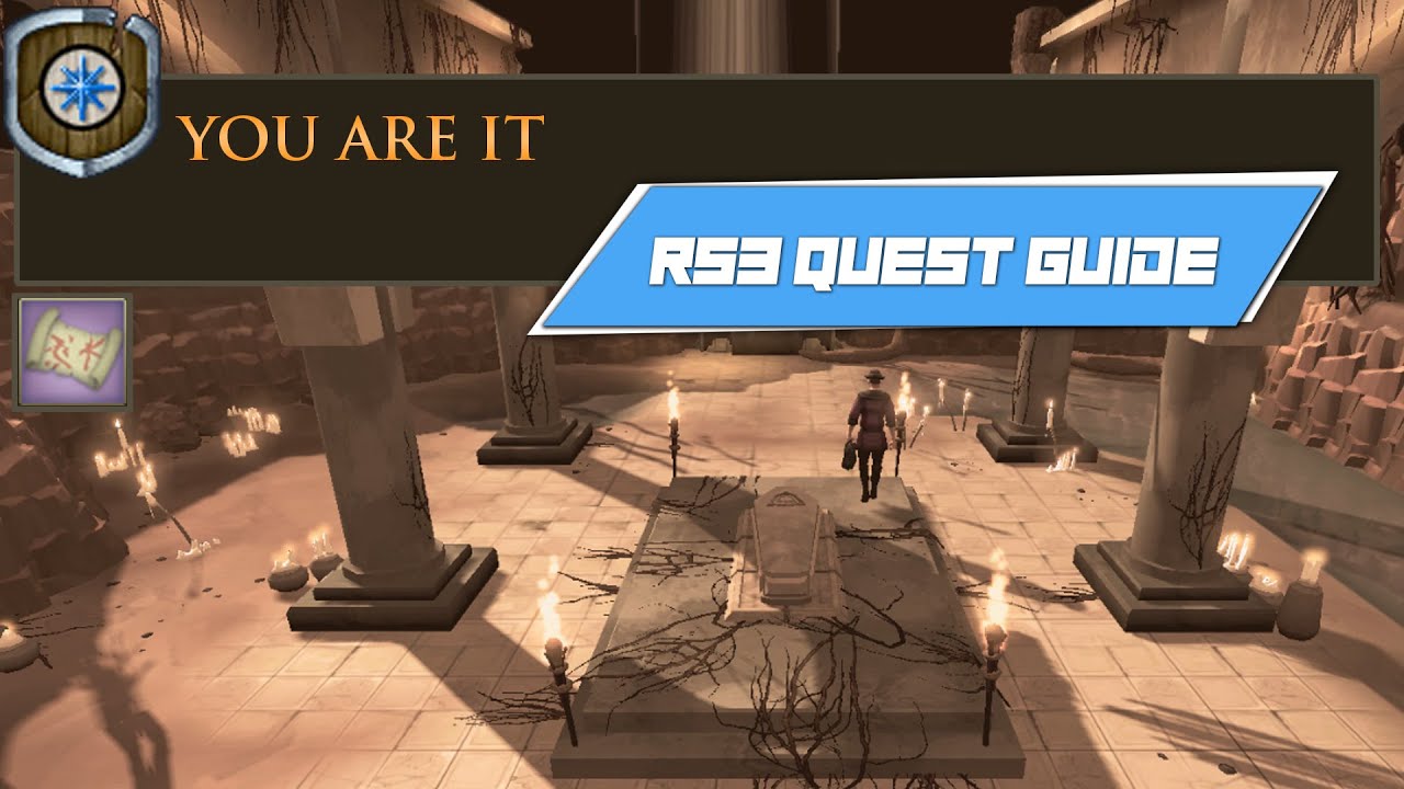 [RS3] You Are It - COMPLETE RUNESCAPE 3 QUEST GUIDE - YouTube