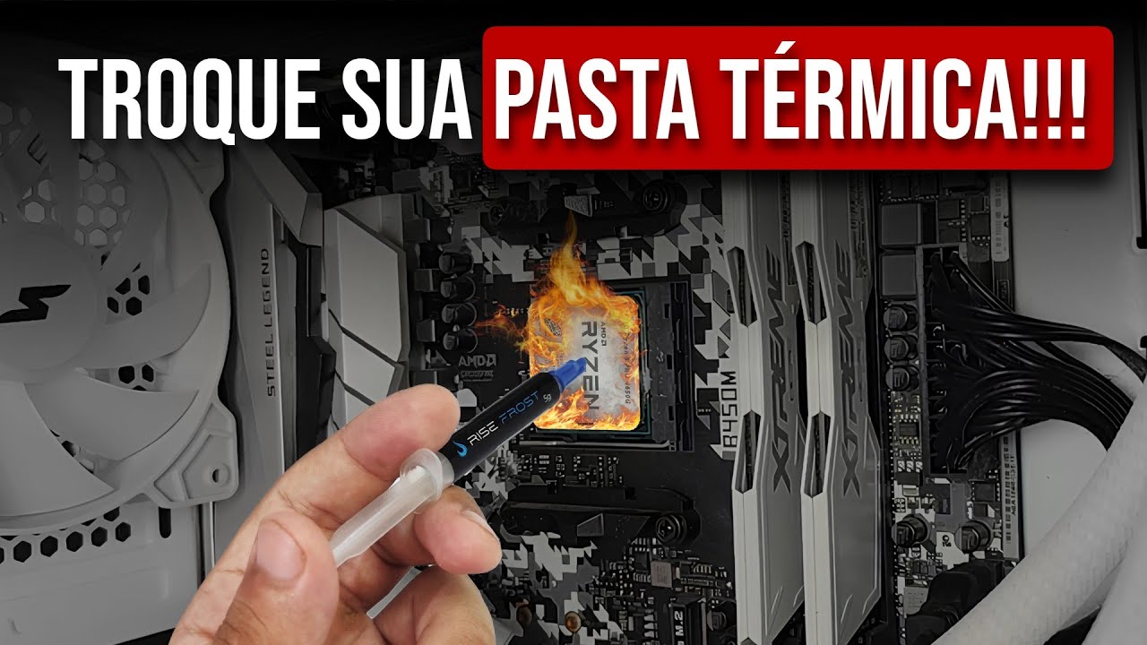 Como Trocar a Pasta Térmica do PC: Guia Completo para Iniciantes! - YouTube