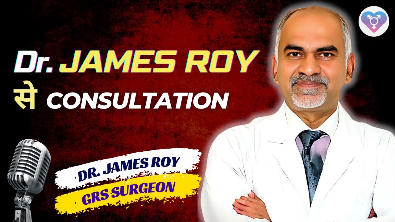 How to consult Dr James Roy? I Double Incision Surgery - YouTube