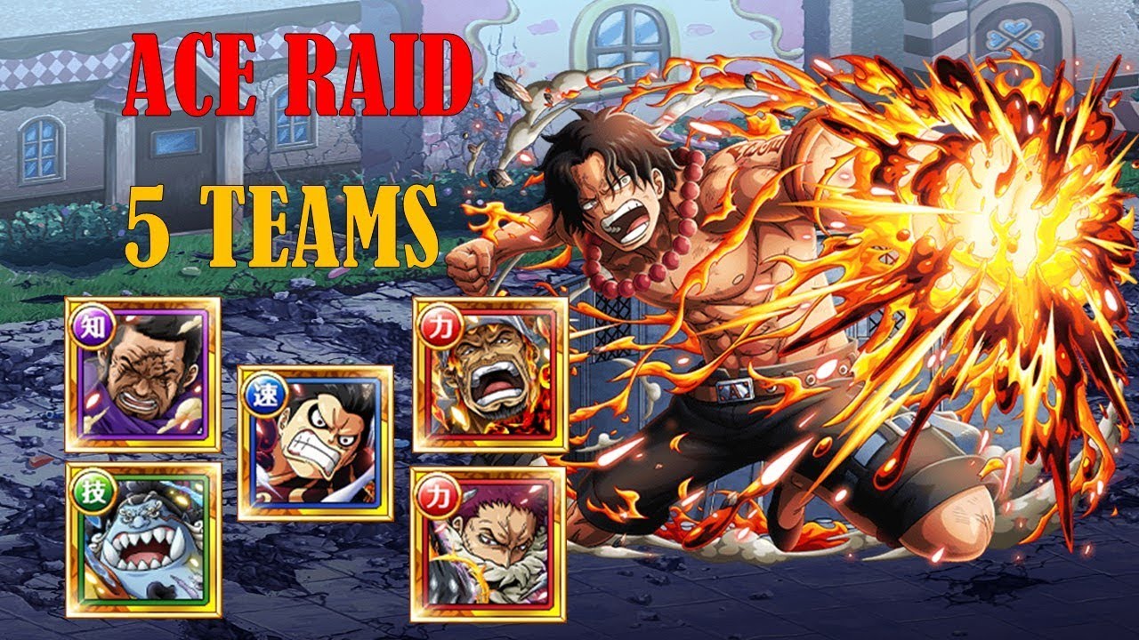 [OPTC] Raid Ace - 5 Teams - YouTube