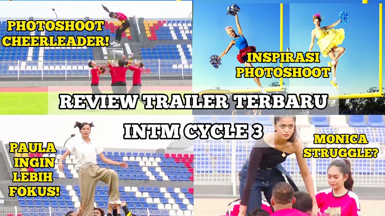 Review Trailer Terbaru INTM CYCLE 3 | Konsep Photoshoot Cheerleader ...