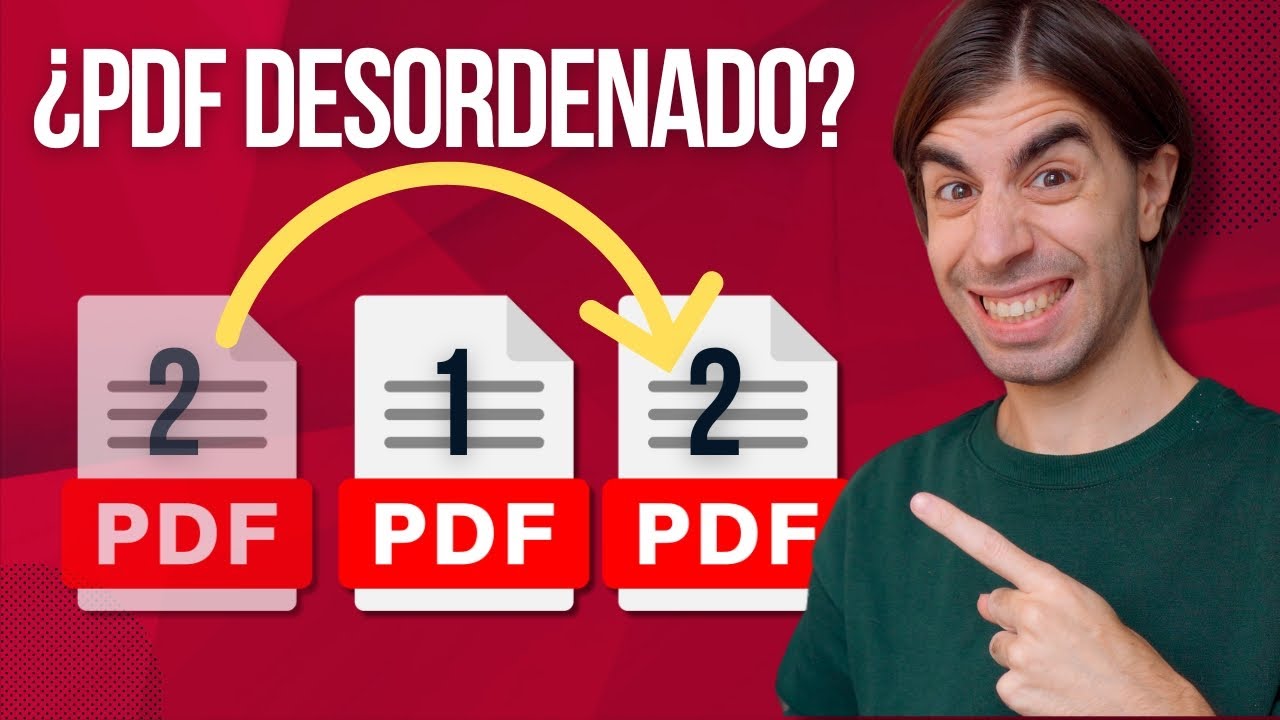 Cómo ORDENAR un PDF | ORDENAR PÁGINAS y ORGANIZAR en PDF - YouTube