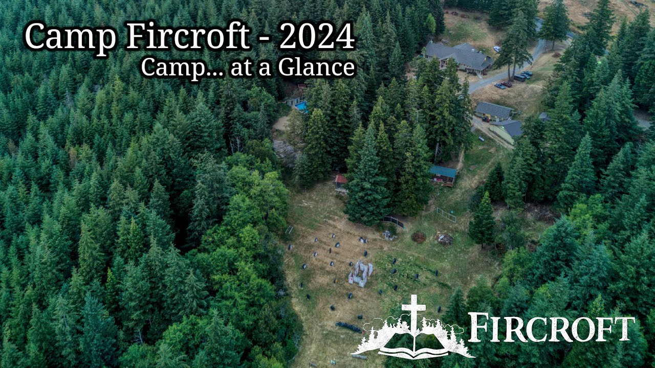Camp Fircroft: 2024 Review - YouTube