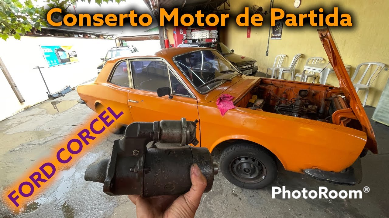 FORD CORCEL - CONSERTO DE MOTOR DE PARTIDA - YouTube