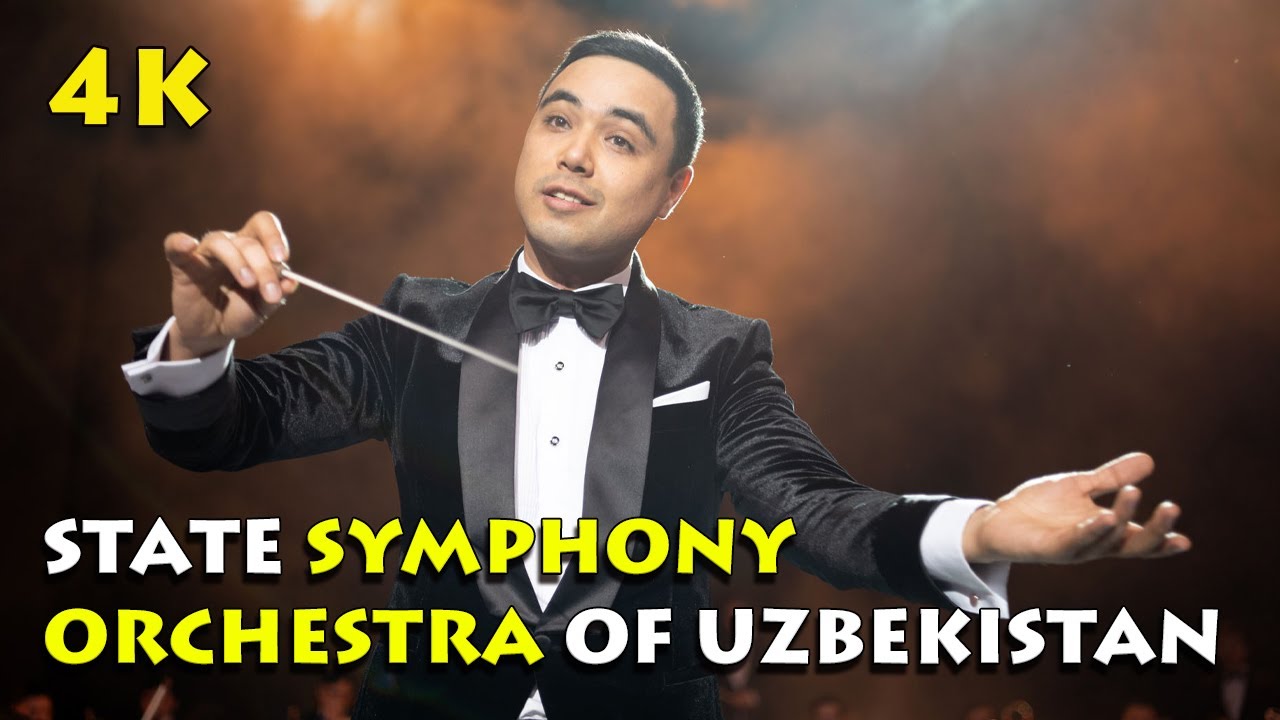 State Symphony Orchestra of Uzbekistan | Exclusive music concert - YouTube