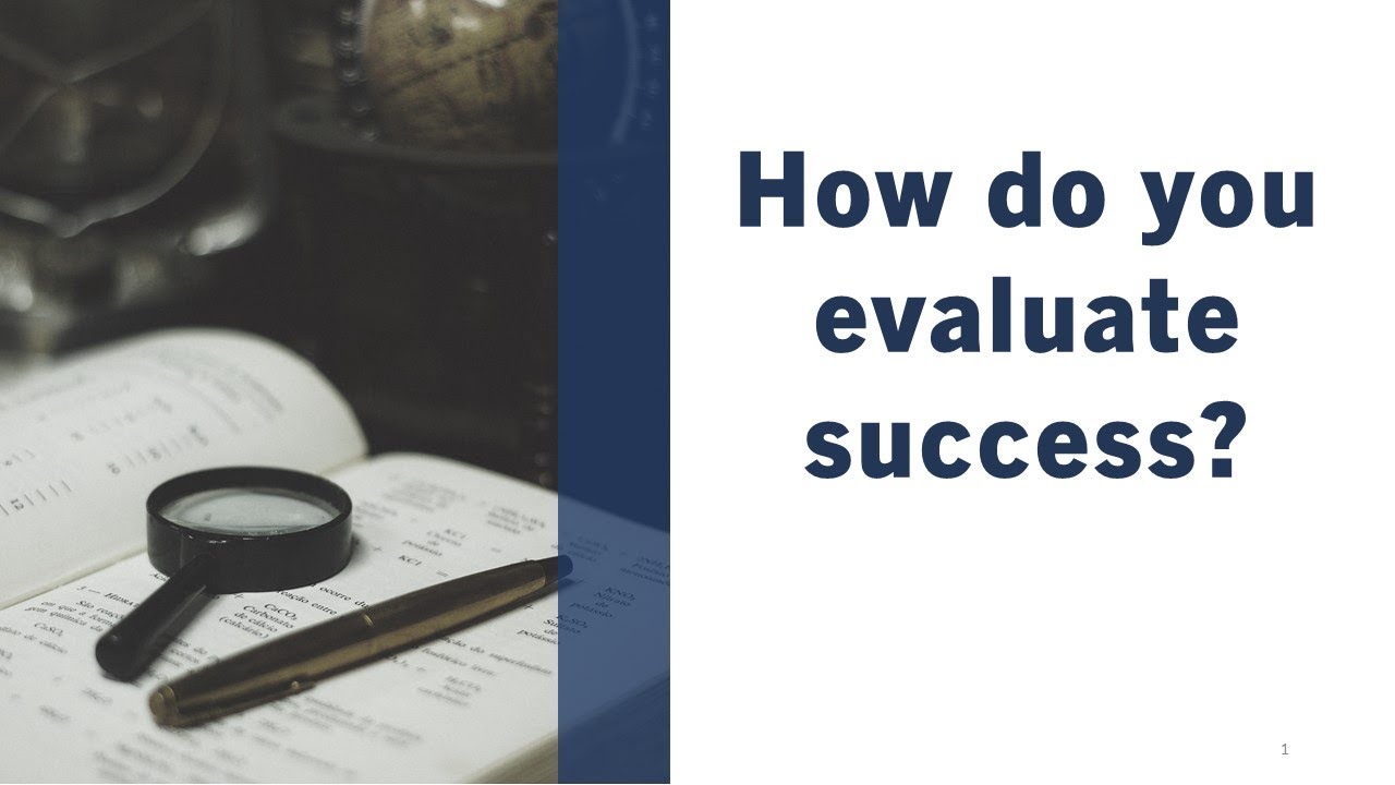How you would evaluate success? - YouTube