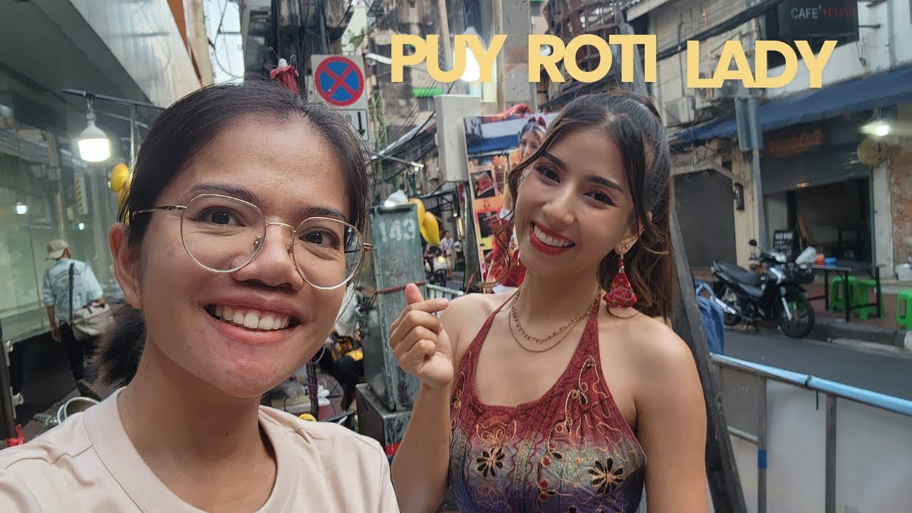 The Most Famous PUY ROTI LADY - Thai Street Food. Go to her shop by MRT and BTS. - YouTube