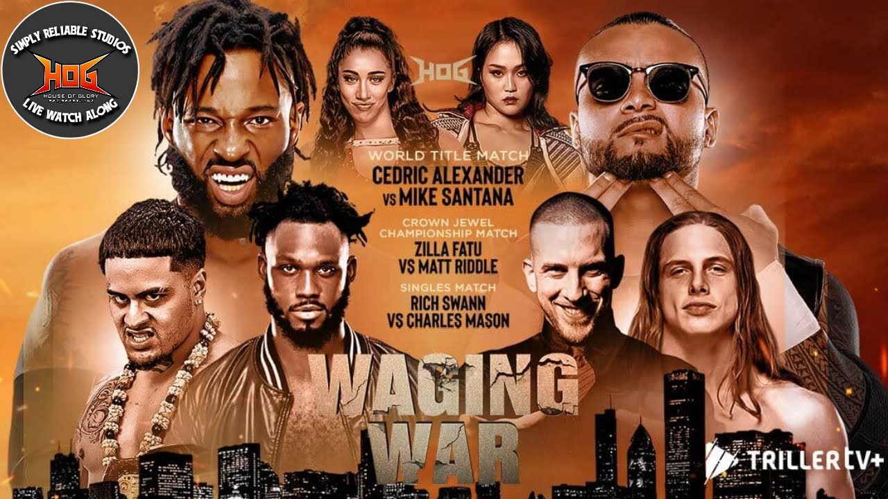 Simply Reliable Studios Presents: House of Glory - Waging War Watch ...