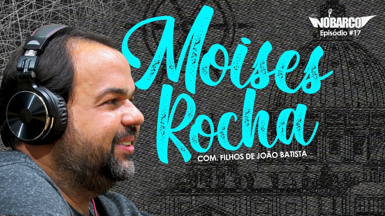 MOISES ROCHA - NO BARCO #17 - YouTube