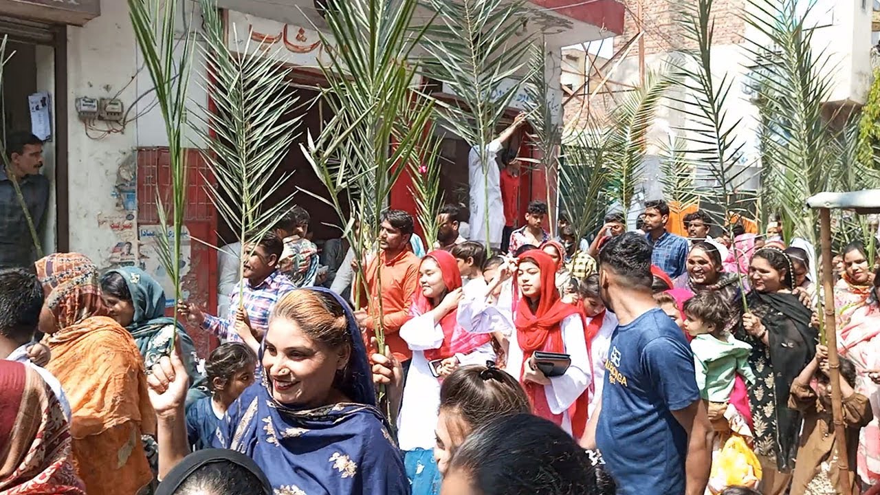 Palm Sunday in Youhanabad Lahore Pakistan 2023 Pray for all Christians ...